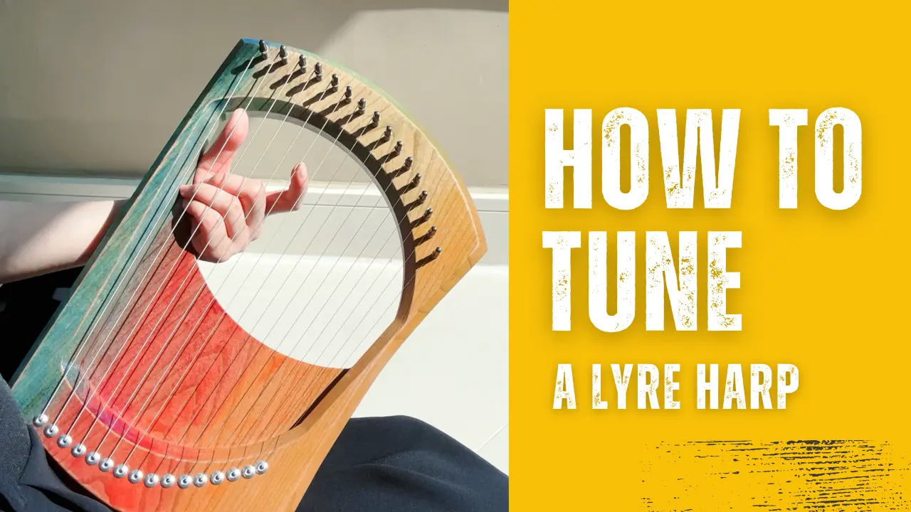 A Beginner’s Guide to Tuning a Lyre Harp – Learn Lyre Harp